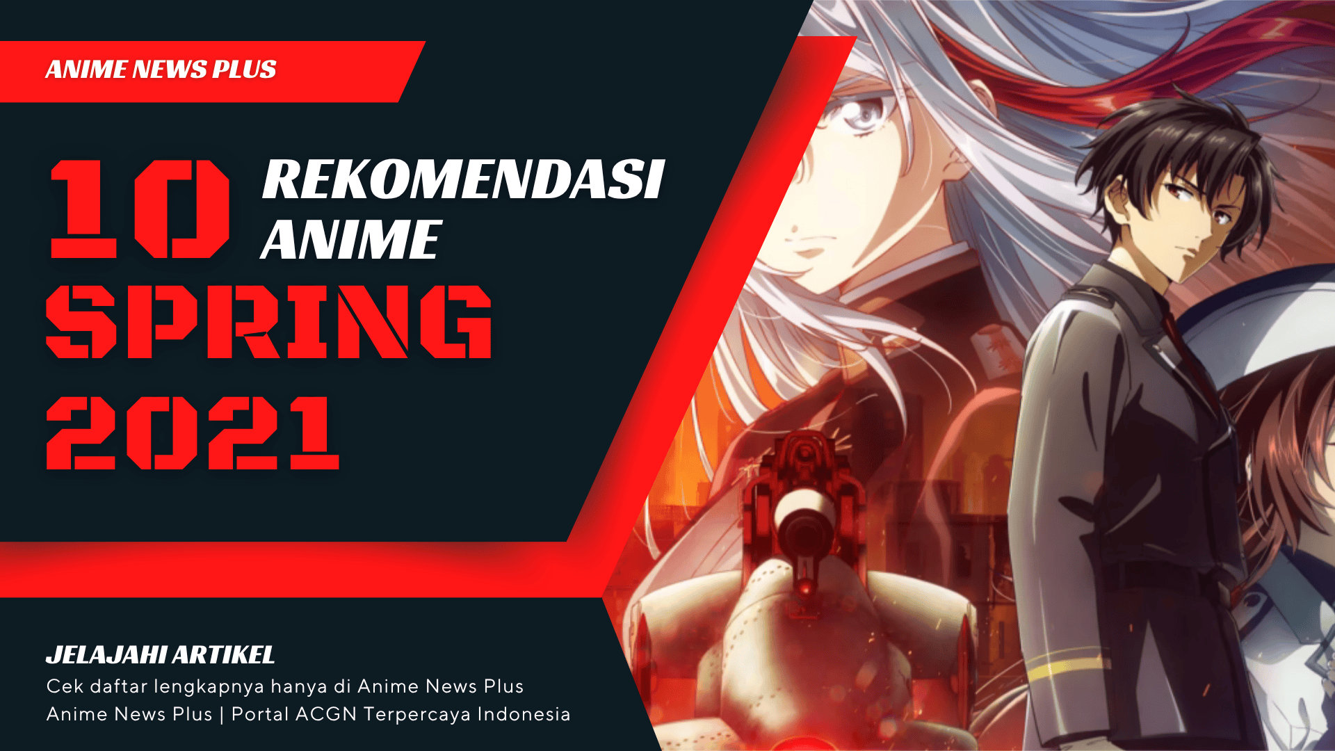 14 Rekomendasi Anime Spring 2021 - Anime News Plus