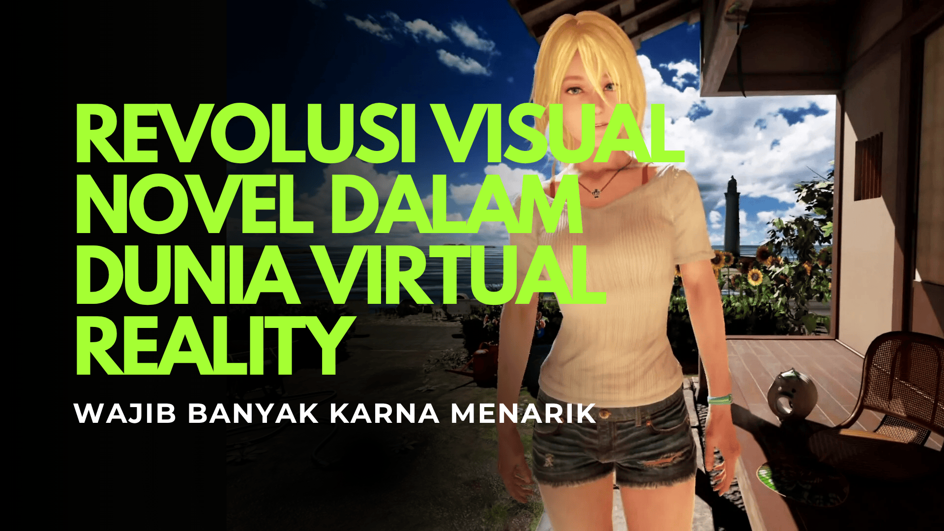Virtual Reality (VR): Sensasi Revolusi Baru di Visual Novel